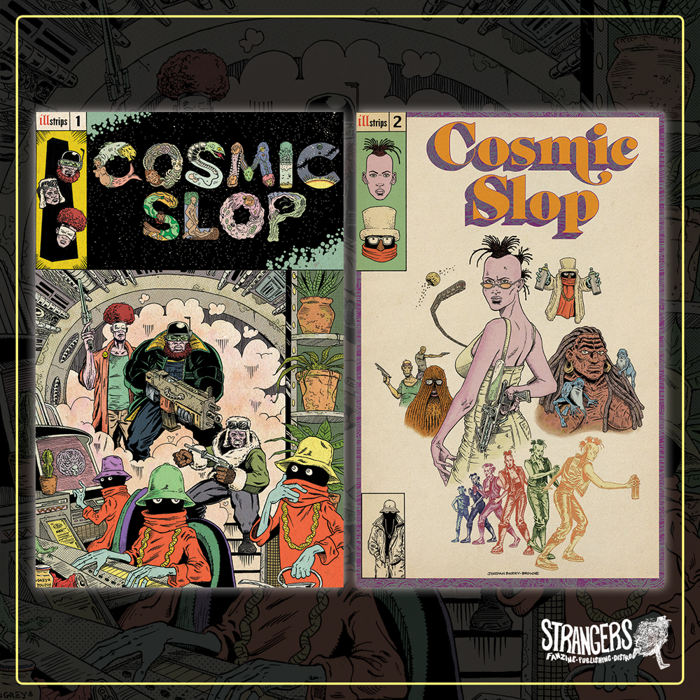 Cosmic Slop 2 by Jordan Barry-Browne – Strangers Publishing